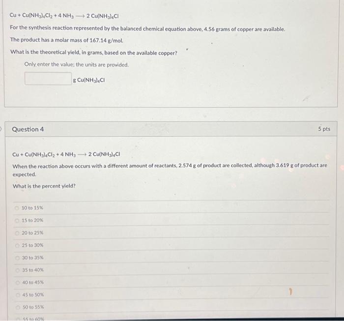 Solved Cu+Cu(NH3)4Cl2+4NH3 2Cu(NH3)4Cl For the synthesis | Chegg.com