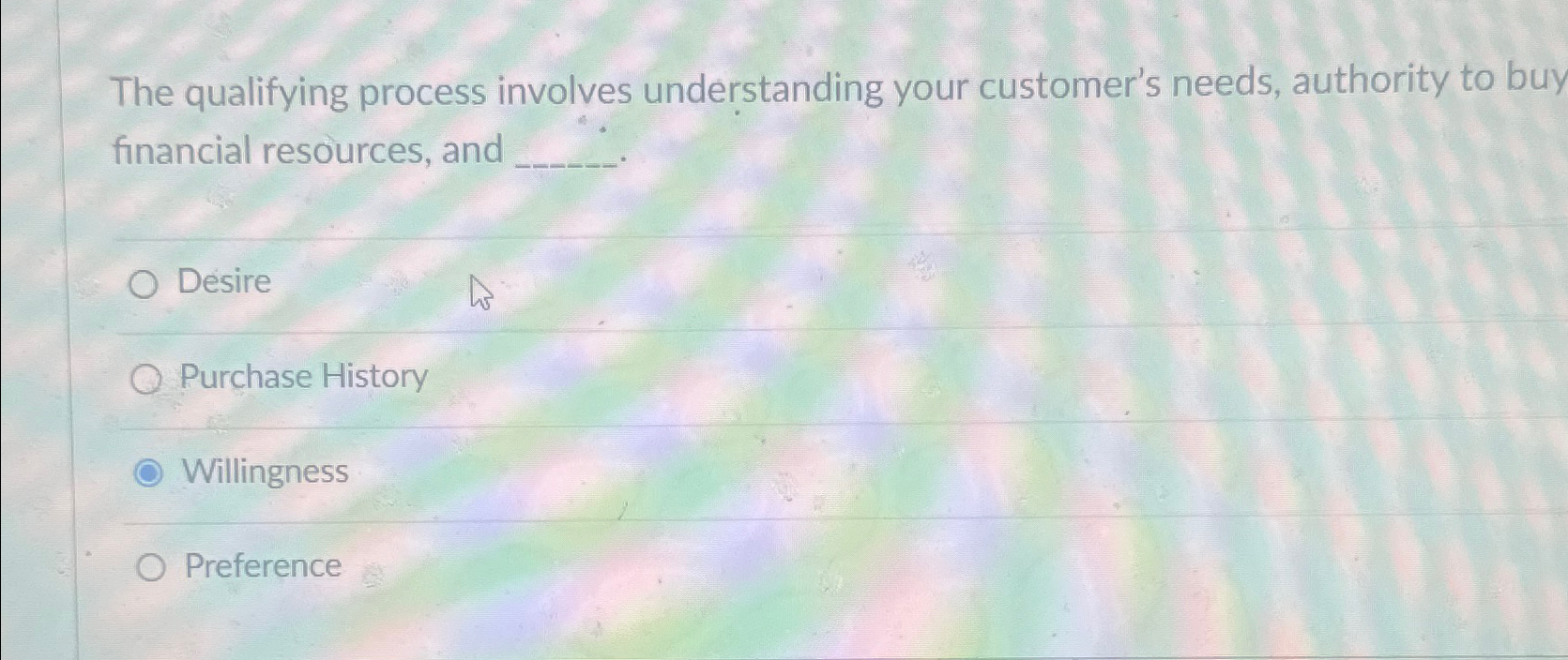 Solved The qualifying process involves understanding your | Chegg.com