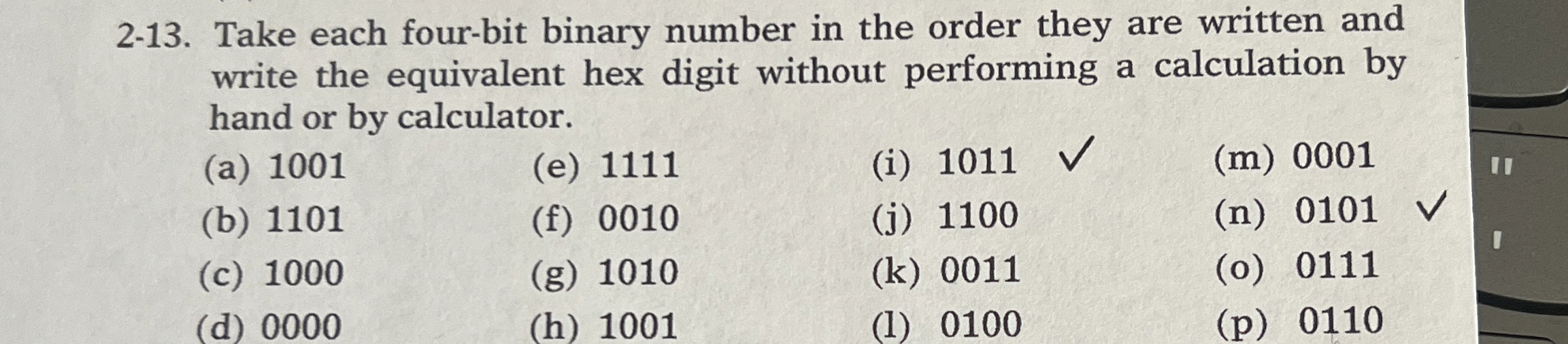 Solved 2-13. ﻿Take each four-bit binary number in the order | Chegg.com