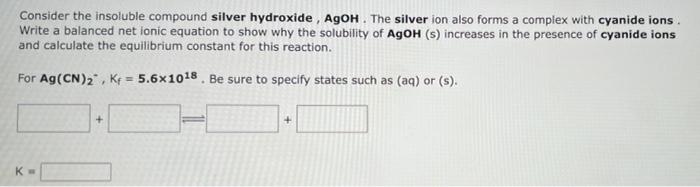 Solved Consider the insoluble compound silver bromide, AgBr. | Chegg.com