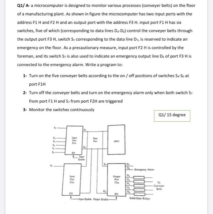 Q1/ A-a microcomputer is designed to monitor various | Chegg.com