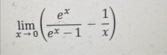 Solved et lim x-olex ex - 1 | Chegg.com