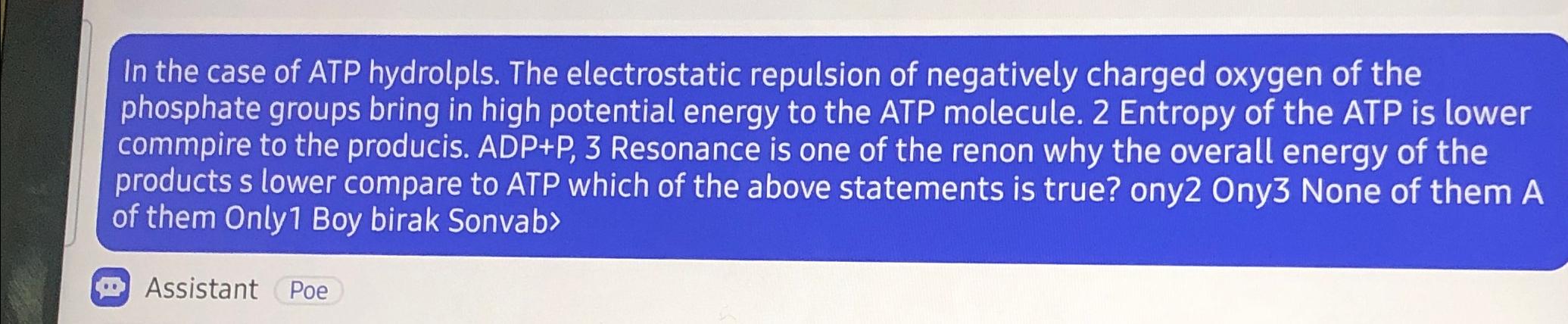 Solved In the case of ATP hydrolpls. The electrostatic | Chegg.com