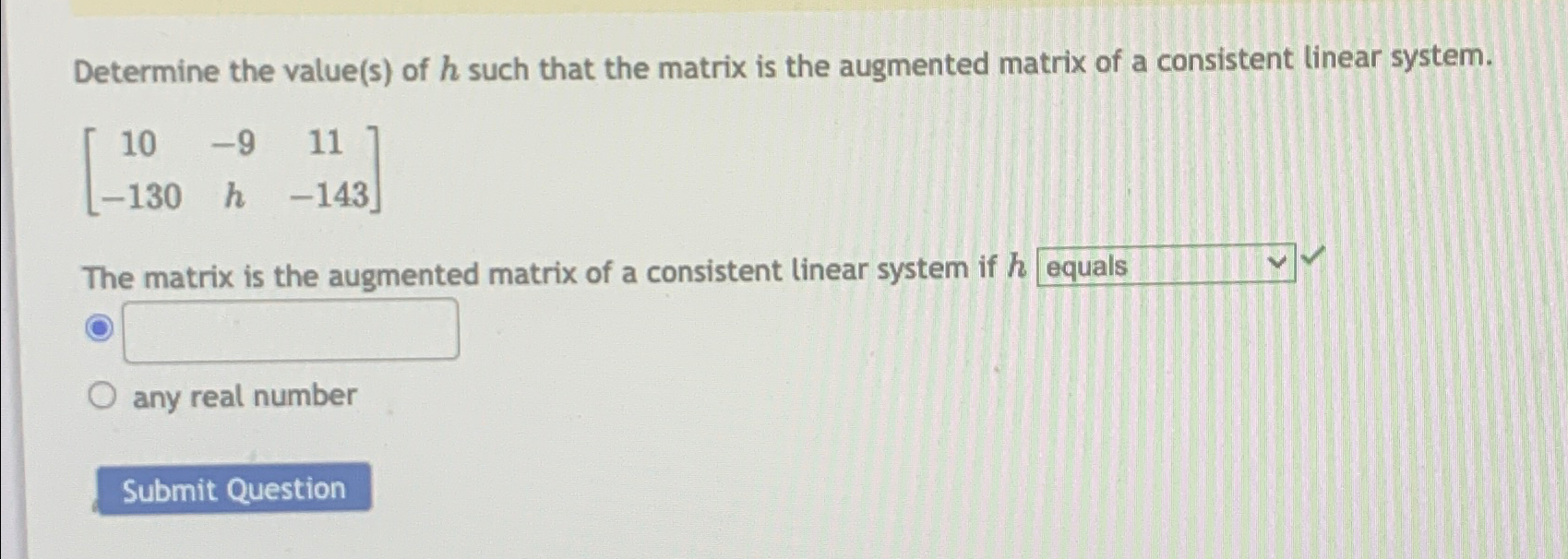 Solved Determine the value(s) ﻿of h ﻿such that the matrix is | Chegg.com