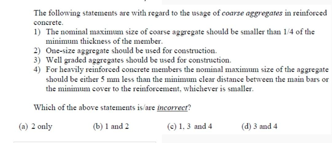 Solved The following statements are with regard to the usage | Chegg.com