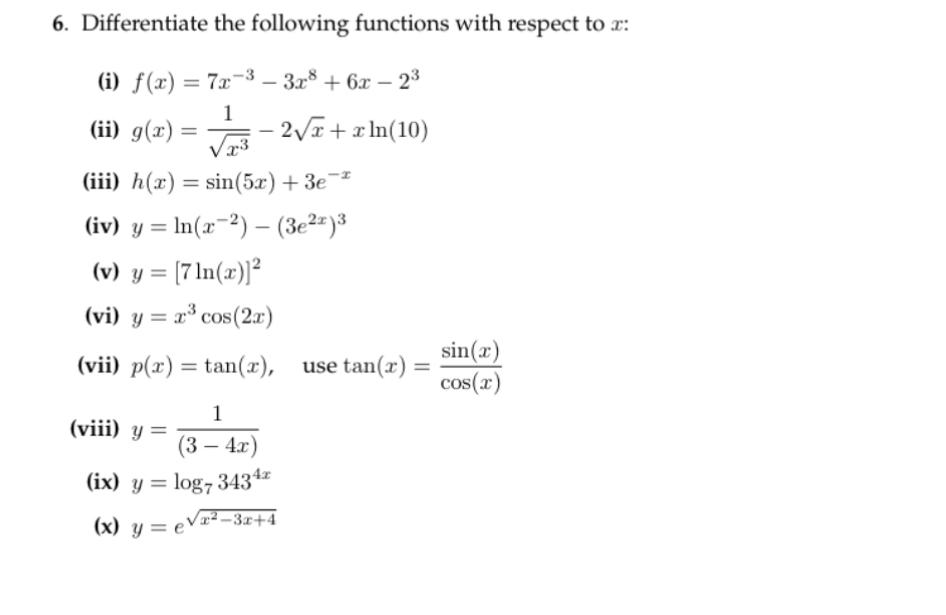 Solved Differentiate the following functions with respect to | Chegg.com