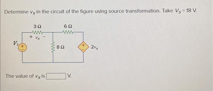 Solved Determine vx in the circuit of the figure using | Chegg.com