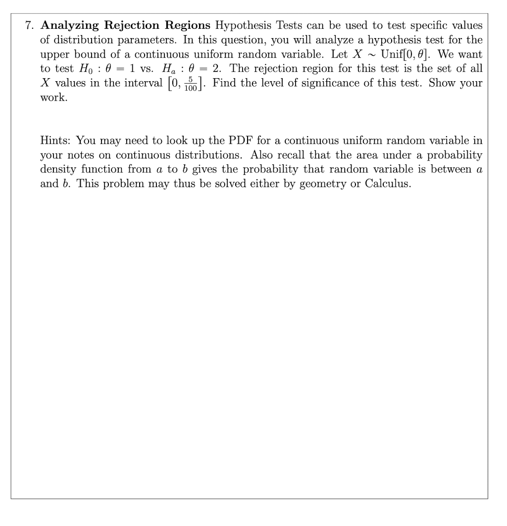Solved Analyzing Rejection Regions Hypothesis Tests can be | Chegg.com