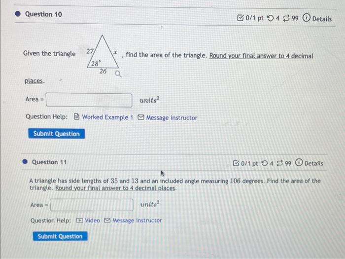 Solved Question 10 Given the triangle places. Area = Submit | Chegg.com