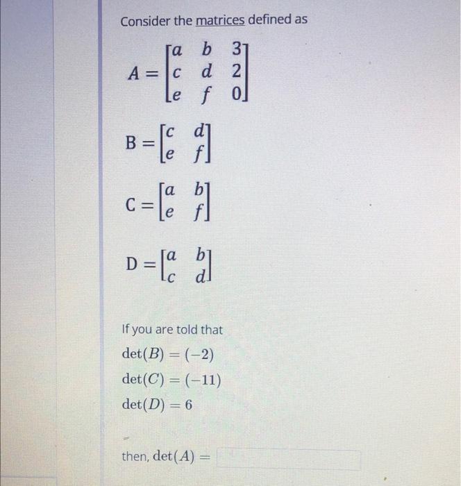 Solved Consider the matrices defined as | Chegg.com