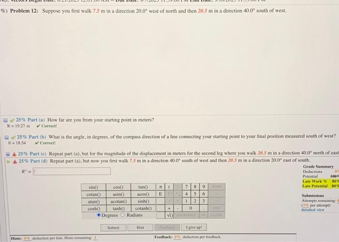 Solved 5 Problem 12 Suppose You First Walk 7 5 M In A