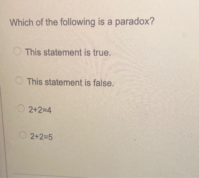 Which of the following is a paradox? This statement | Chegg.com