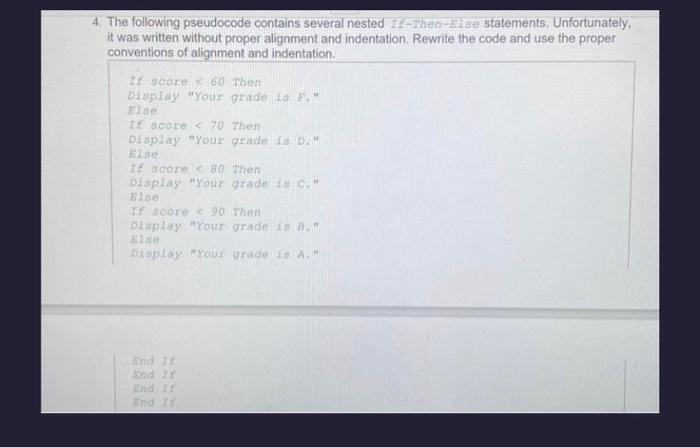 Solved 4 The Following Pseudocode Contains Several Nested 2686