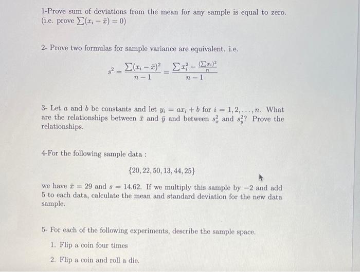 Solved 1-Prove sum of deviations from the mean for any | Chegg.com