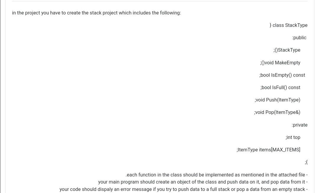 Solved in the project you have to create the stack project | Chegg.com