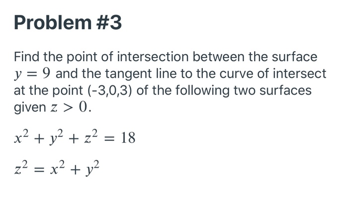 Solved Find the point of intersection between the surface y | Chegg.com