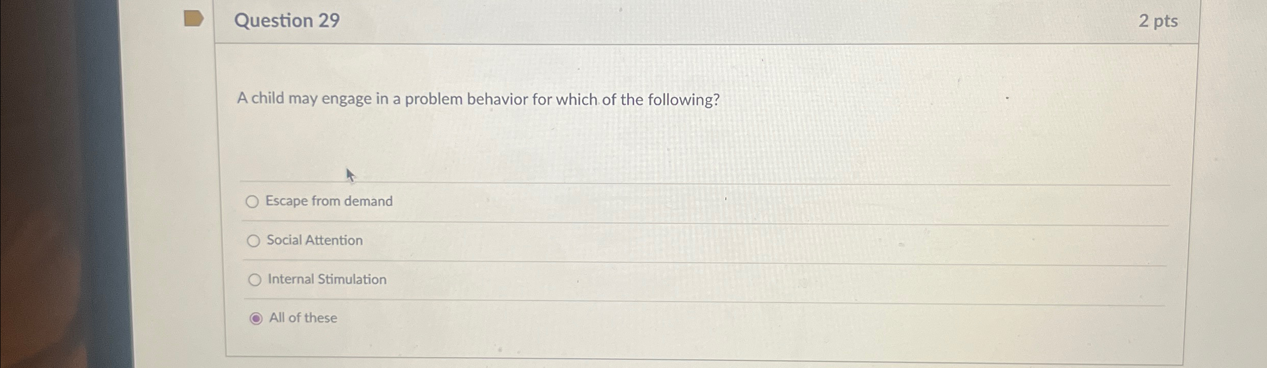 Solved Question 292 ﻿ptsA child may engage in a problem | Chegg.com