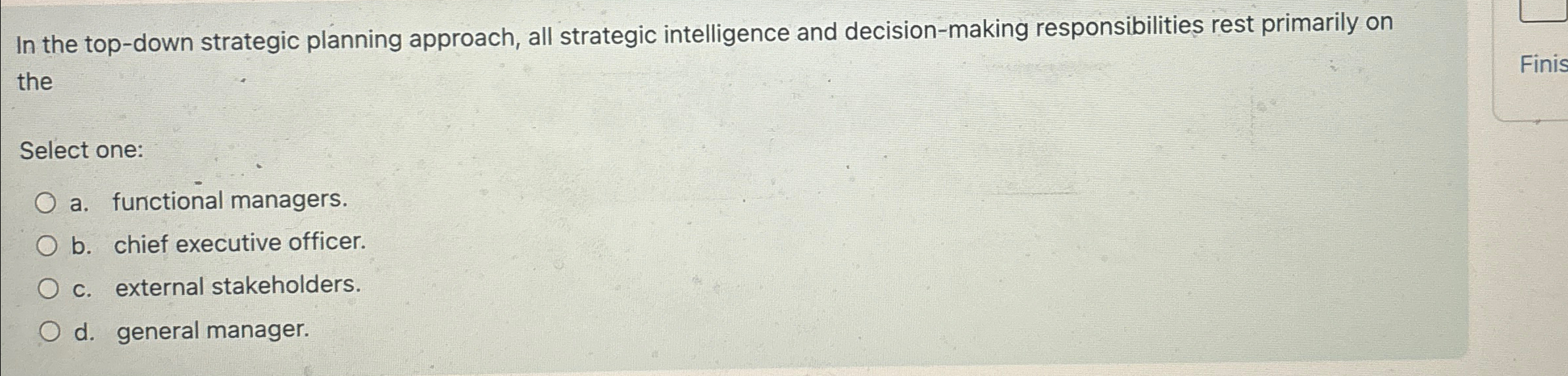 Solved In the top-down strategic planning approach, all | Chegg.com