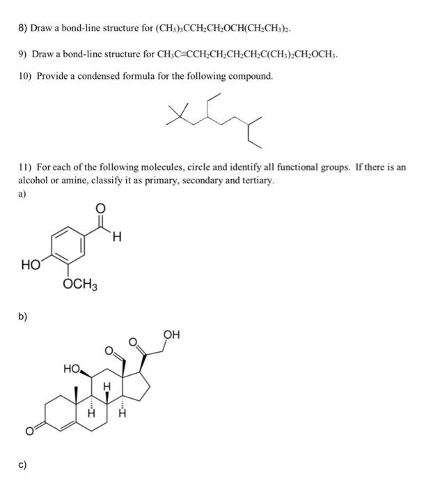 Solved 8) Draw a bond-line structure for | Chegg.com