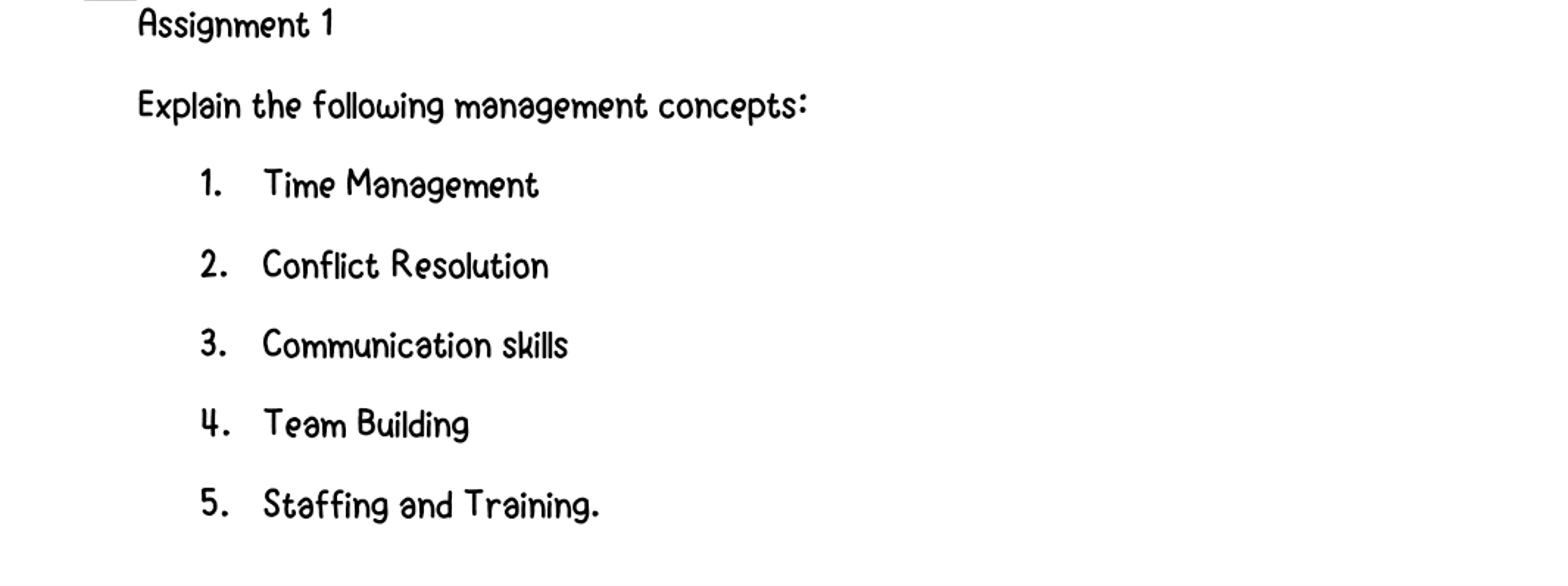 Solved Assignment 1Explain the following management | Chegg.com