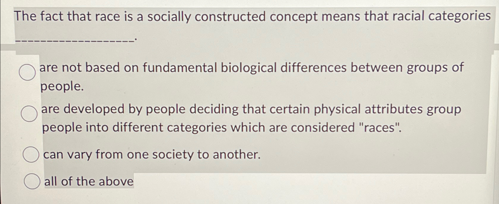 Solved The fact that race is a socially constructed concept | Chegg.com