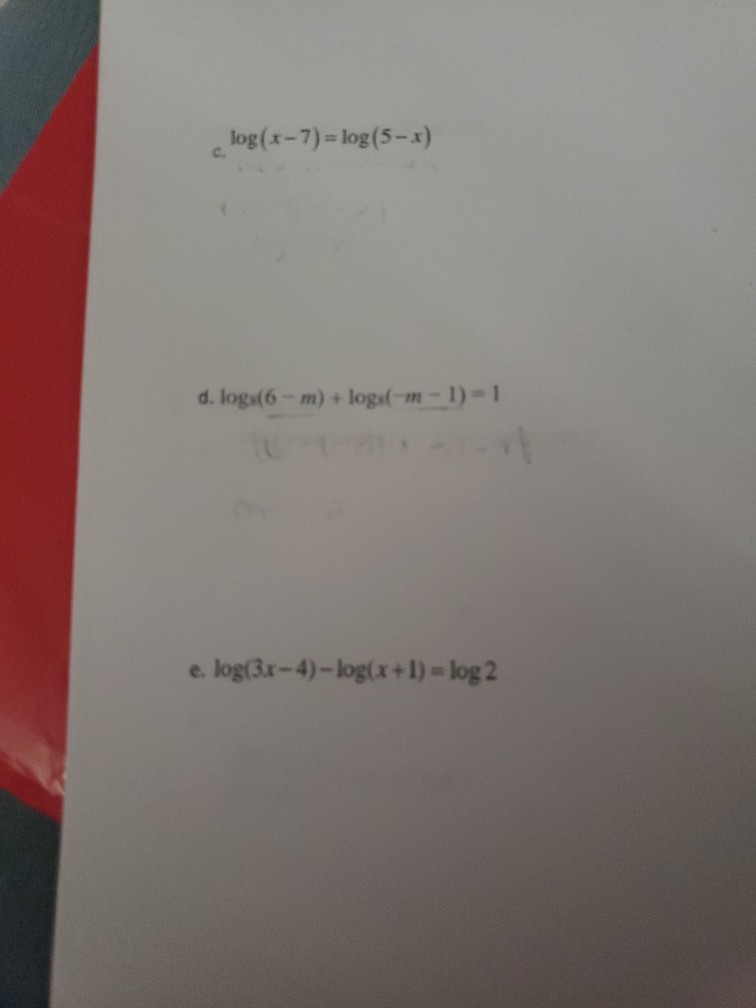 Solved log(x-7)= log(5 - x) d. log (6 - m) + logs(-m - 1) - | Chegg.com