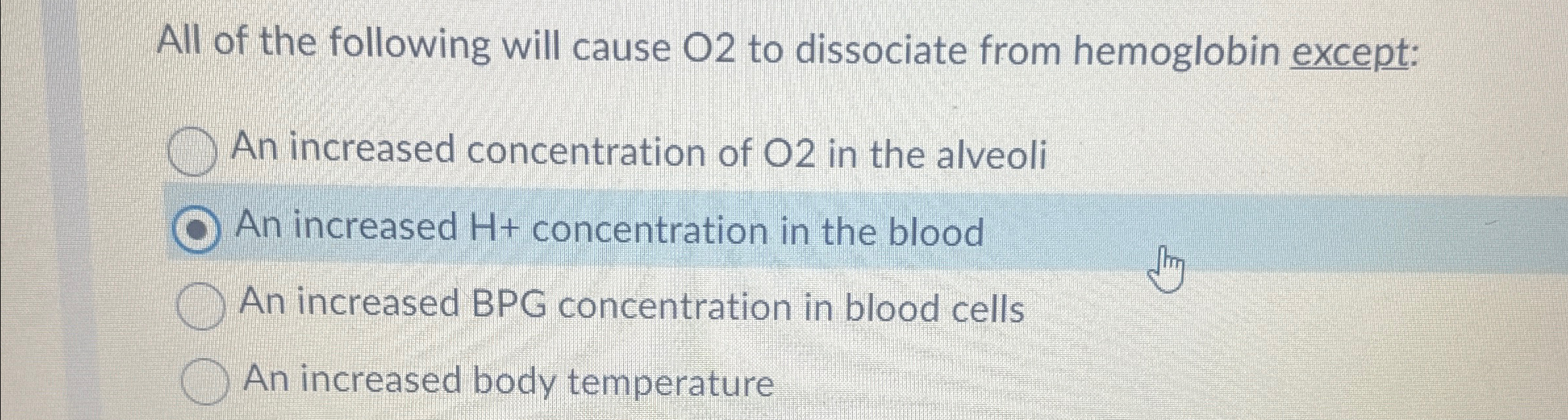 Solved All of the following will cause O2 ﻿to dissociate | Chegg.com