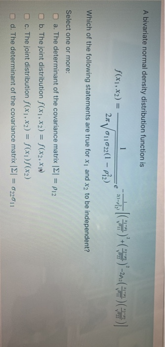 Solved A bivariate normal density distribution function is 1 | Chegg.com
