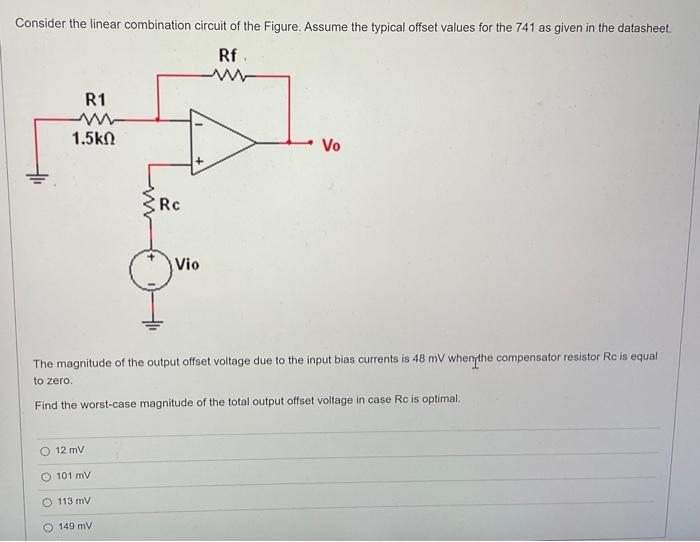 Solved Consider the linear combination circuit of the | Chegg.com