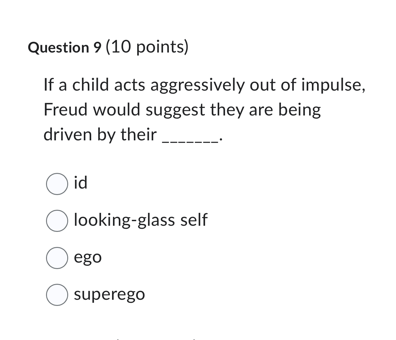 Solved Question 9 (10 ﻿points)If a child acts aggressively | Chegg.com