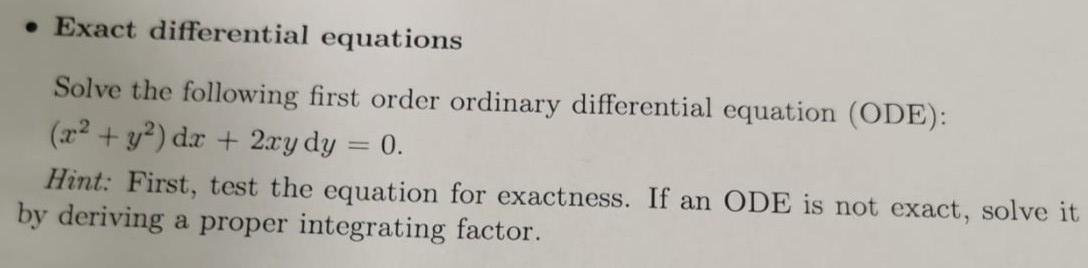 Solved . Exact differential equations Solve the following | Chegg.com