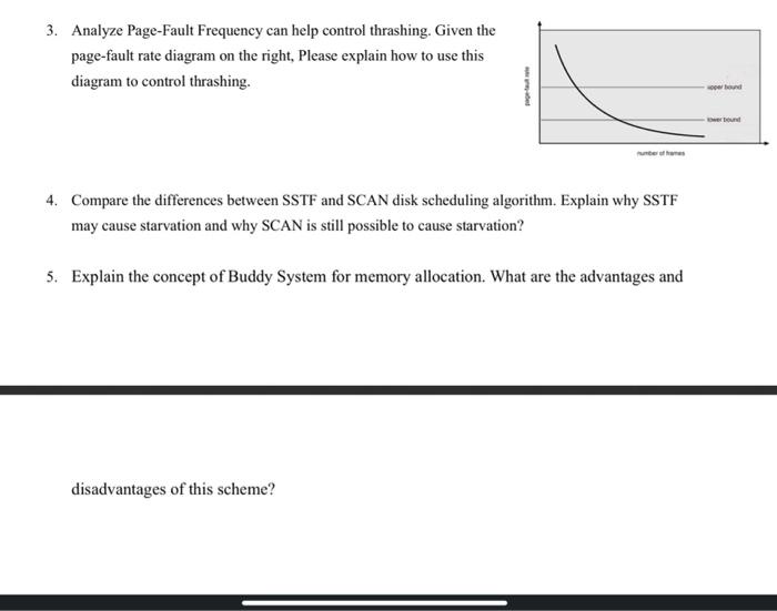 Solved 3. Analyze Page-Fault Frequency can help control | Chegg.com