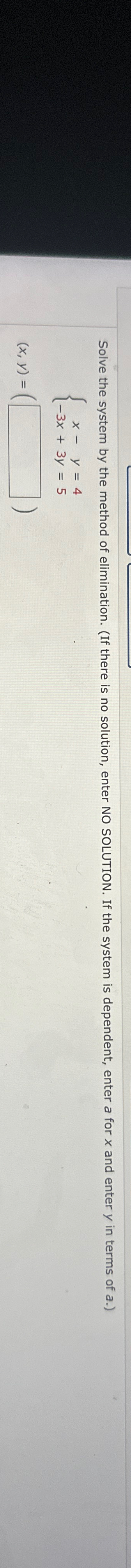 Solved Solve the system by the method of elimination. (If | Chegg.com