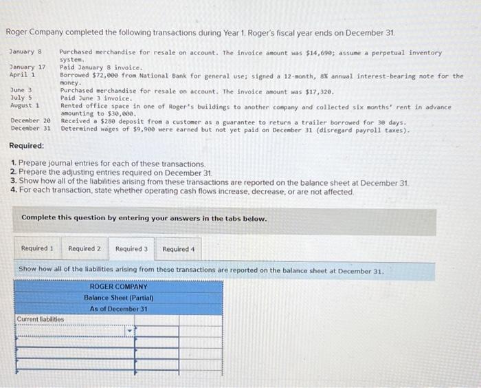 Solved Roger Company completed the following transactions | Chegg.com Solved Roger Company completed the following transactions | Chegg.com