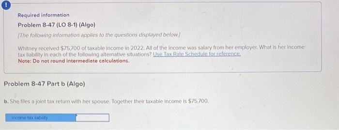Solved Required information Problem 8-47 (LO 8-1) (Algo) | Chegg.com