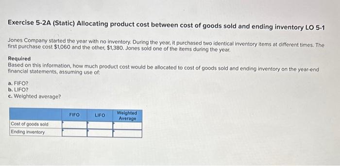 Solved Exercise 5-2A (Static) Allocating product cost | Chegg.com