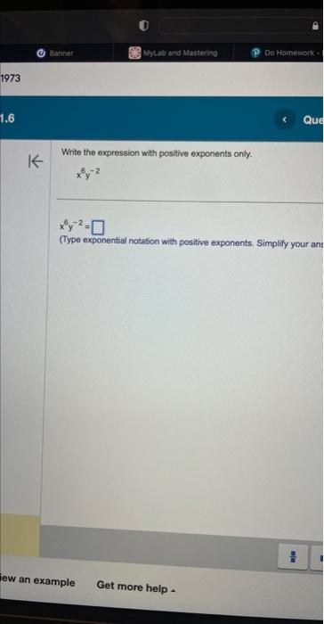 Solved Write the expression with positive exponents only. | Chegg.com