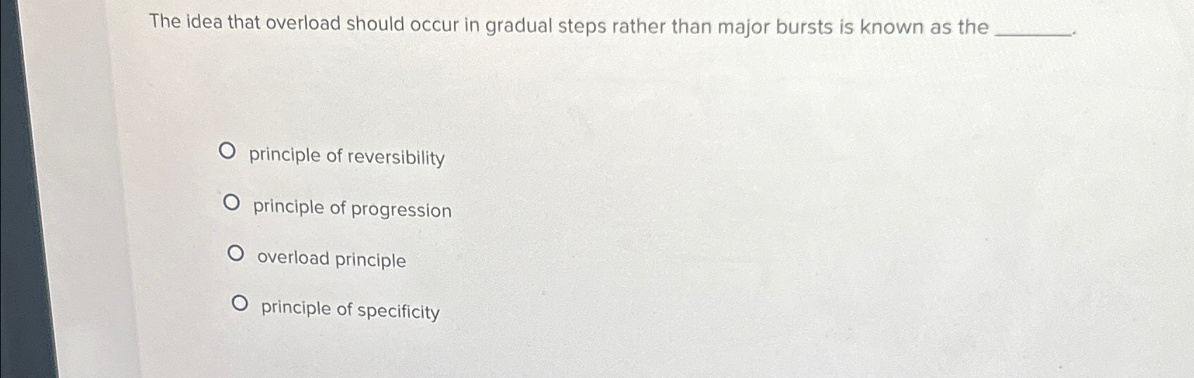 Solved The idea that overload should occur in gradual steps | Chegg.com