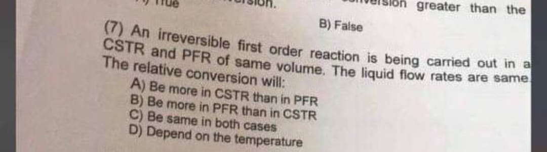 (7) ﻿An irreversible first order reaction is being | Chegg.com