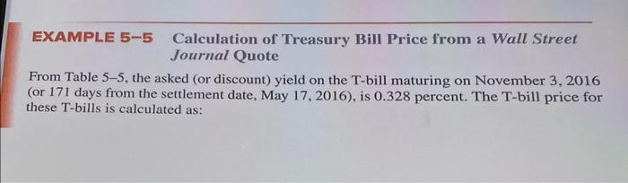 Solved EXAMPLE 5-5 Calculation of Treasury Bill Price from a | Chegg.com