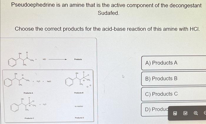 Solved Pseudoephedrine is an amine that is the active | Chegg.com