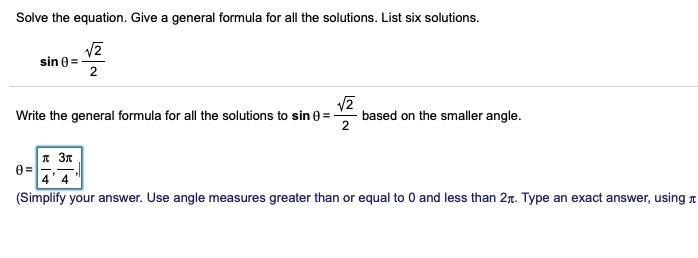 Solved Solve the Equation. Give a general formula for all | Chegg.com