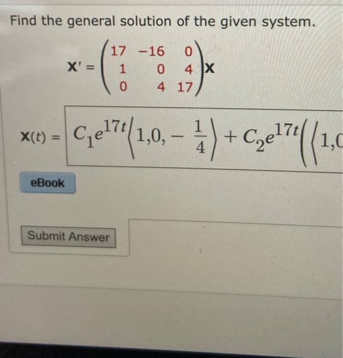 Solved Find the general solution of the given system. | Chegg.com
