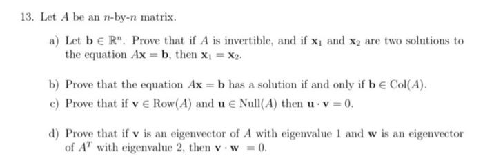 Solved 13. Let A be an n-by- n matrix. a) Let b∈Rn. Prove | Chegg.com