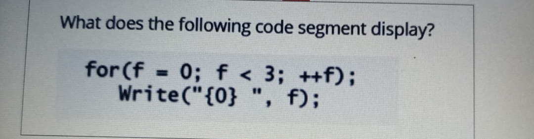 Solved What does the following code segment | Chegg.com