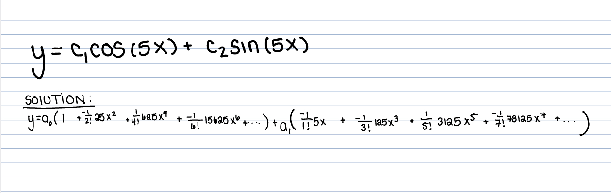 Solved y=c1cos(5x)+c2sin(5x)SOlUTION: ﻿ 7)How are these two | Chegg.com