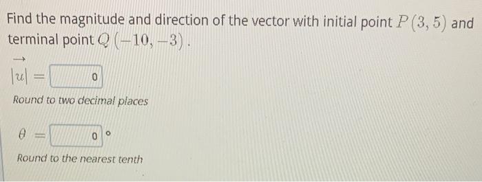 Solved Find the magnitude and direction of the vector with | Chegg.com