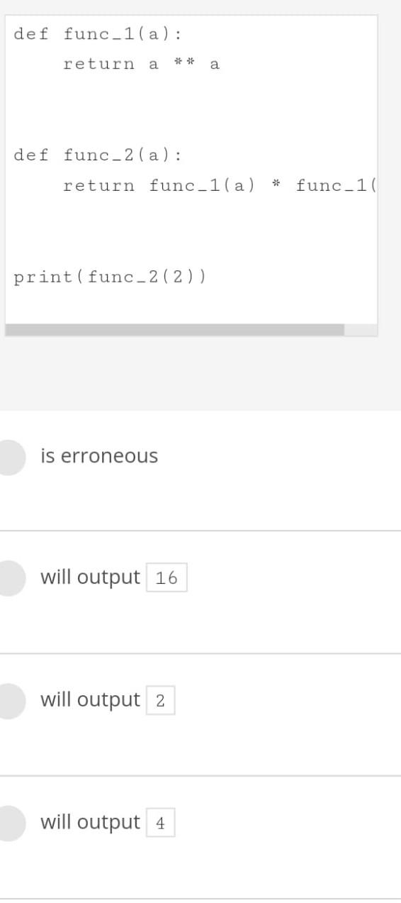 Solved def func_1(a): return a ** a def func_2(a): return | Chegg.com