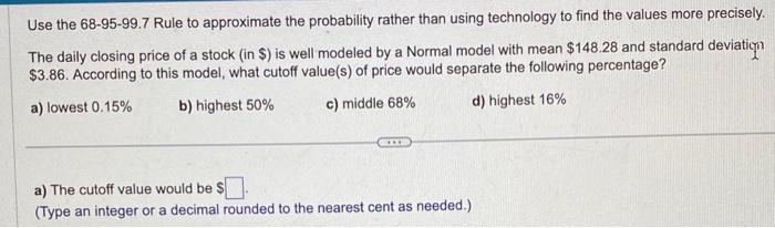 Solved Use the 68-95-99.7 Rule to approximate the | Chegg.com