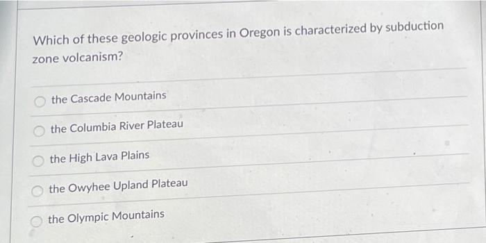 Solved Which of these geologic provinces in Oregon contains | Chegg.com
